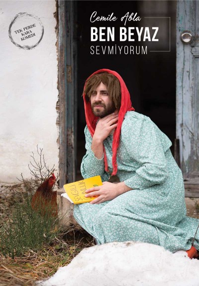 Cemile Abla - Ben Beyaz Sevmiyorum | tiyatrolar.com.tr