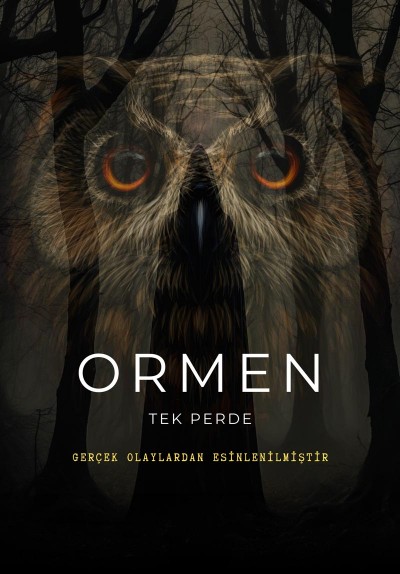 Ormen | tiyatrolar.com.tr