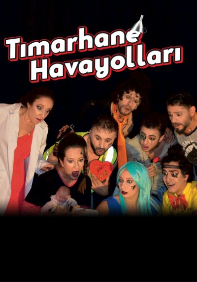 Tımarhane Havayolları | tiyatrolar.com.tr